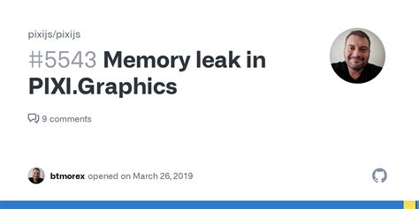 Memory Leak In PIXI Graphics Issue Pixijs Pixijs GitHub