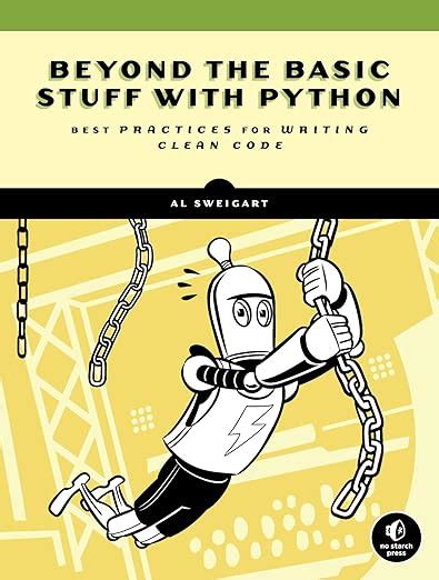 Buy Beyond The Basic Stuff With Python Best Practices For Writing