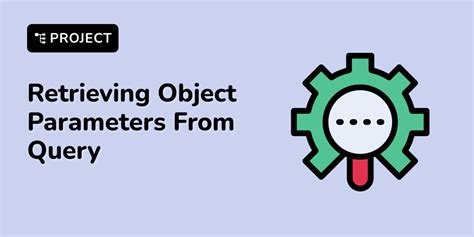 Mastering Vuejs The Retrieving Object Parameters From Query Project Dev Community