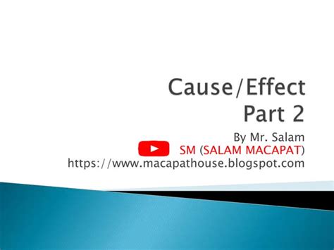 kelas 12 smk pertemuan 20 cause effect part 2 ppt