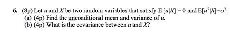 Solved P Let U And X Be Two Random Variables That Chegg