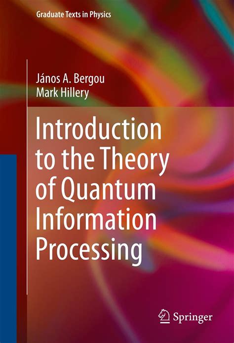 Introduction To The Theory Of Quantum Information Processing Ebook By János A Bergou Epub