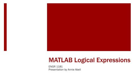 PPT MATLAB Logical Expressions PowerPoint Presentation Free Download