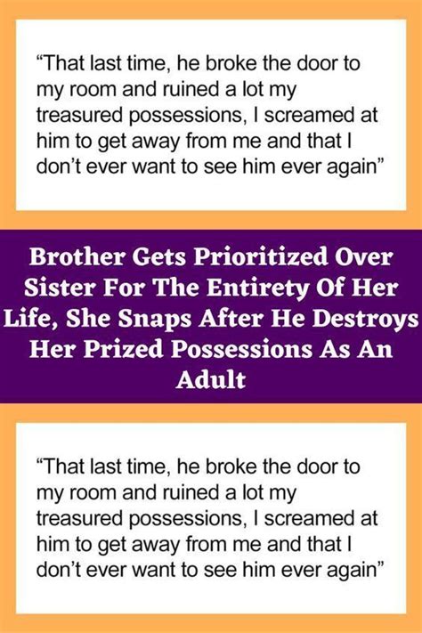 Brother Gets Prioritized Over Sister For The Entirety Of Her Life She