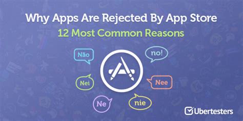 Most Common App Store Rejection Reasons Ubertesters
