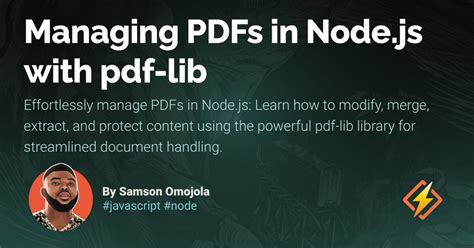 managing pdfs in node js with pdf lib honeybadger developer blog