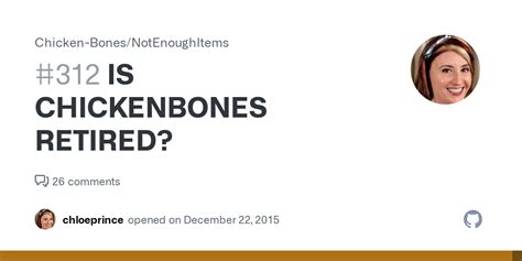 IS CHICKENBONES RETIRED Issue Chicken Bones NotEnoughItems GitHub