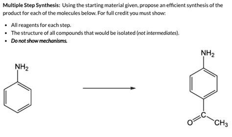 solved multiple step synthesis using the starting material given