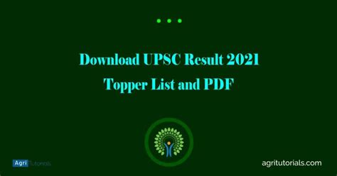 Download UPSC Result Topper List PDF AGRI TUTORIALS