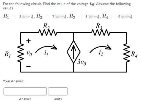 Solved For The Following Circuit Find The Value Of The Node Chegg