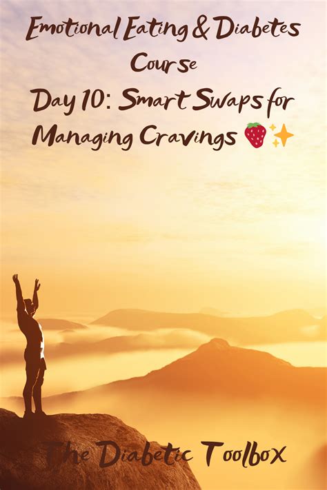 Day Smart Swaps For Managing Cravings The Diabetic Toolbox