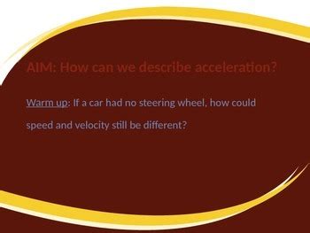 Physics Powerpoint Acceleration By J Grey Teachers Pay Teachers