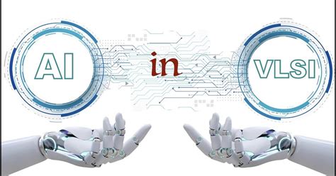 Ai In Vlsi Design