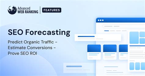 Seo Forecasting Tool Advanced Web Ranking