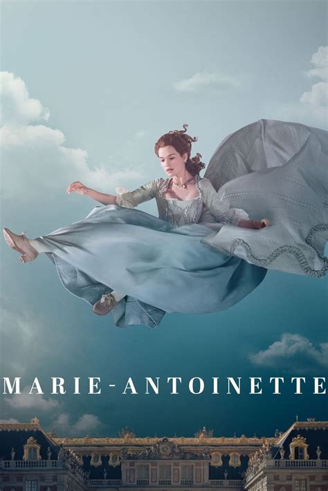 Marie Antoinette Season 1 Where To Watch Streaming And Online In Australia Flicks