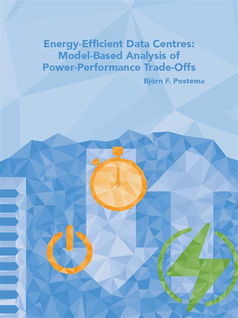 Postema Thesis Final 2 2018 Pdf Data Center Efficient