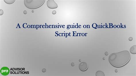 ppt a comprehensive guide on quickbooks script error powerpoint