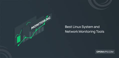 10 Best Linux System And Network Monitoring Tools In 2025