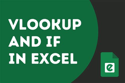 How To Use Vlookup And If Statement In Excel Step By Step Guide With