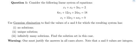 Solved Question Consider The Following Linear System Of Chegg