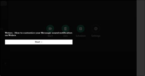 Webex How To Customize Your Message Sound Notification On Webex