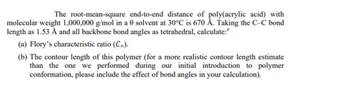 Solved The Root Mean Square End To End Distance Of