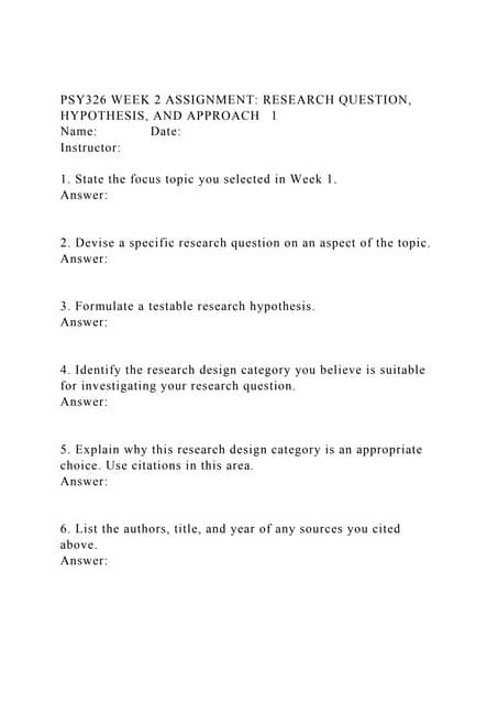 Psy326 Week 2 Assignment Research Question Hypothesis And Approdocx