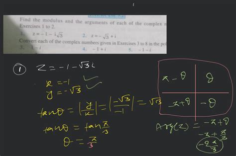Find The Modulus And The Arguments Of Each Of The Complex Exercises 1 To