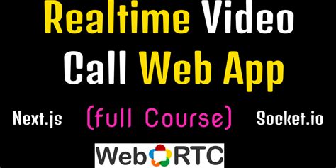 Build And Deploy A Realtime Video Call Application Next Js WebRTC Socket Io DEV Community
