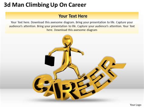 D Man Climbing Up On Career Ppt Graphics Icons Powerpoint PowerPoint Slide Template