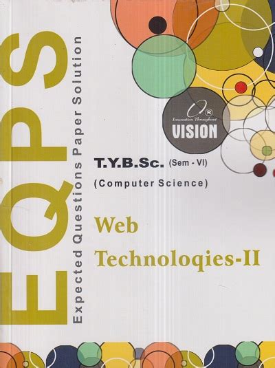 Web Technologies Ii Tybsc Computer Science Sem 6 Eqps Mr