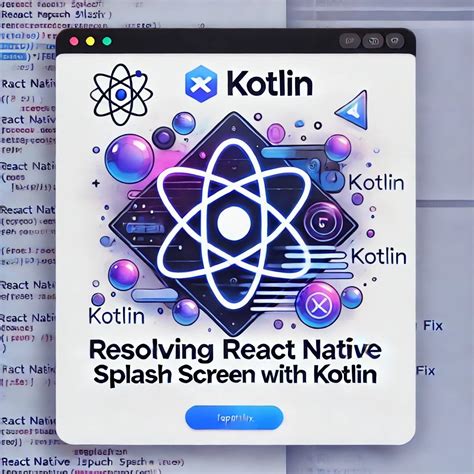 Set Up Splash Screen In React Native For Ios And Android 2024 By