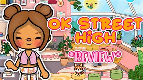 Ok Street High Review🚌🏫 Toca Boca New Update Youtube