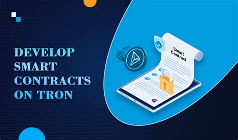 Massive Growth For Tron Smart Contract Development In 2022