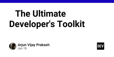 🌟 the ultimate developer s toolkit 👨‍💻 dev community