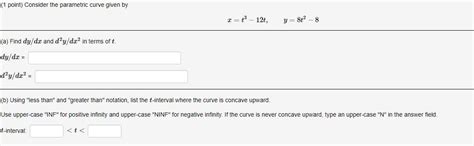Solved Point Consider The Parametric Curve Given By X Chegg