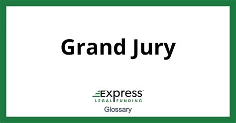 What Is A Grand Jury And How Is It Selected Definition