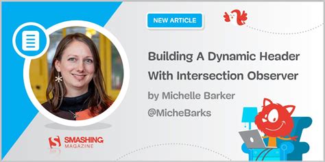 Building A Dynamic Header With Intersection Observer — Smashing