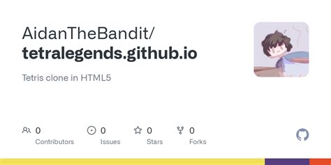 Github Aidanthebandit Tetralegends Github Io Tetris Clone In Html