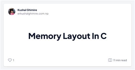 Memory Layout In C Memory Layout In C