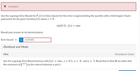 solved x incorrect use the lagrange error bound for pn x