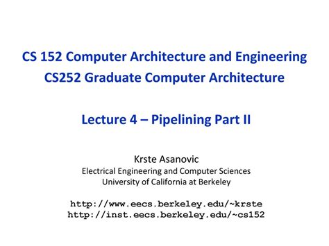 Cs 152 Computer Architecture And Engineering Cs252 Graduate Computer