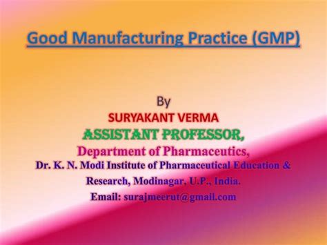 Gmp Good Manufacturing Practices Ppt