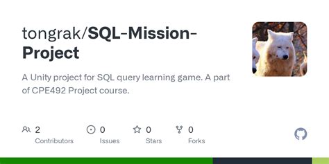 GitHub Tongrak SQL Mission Project A Unity Project For SQL Query Learning Game A Part Of