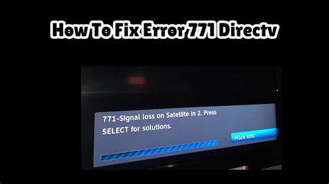 How To Fix Error 771 Directv Fix Directv Reception Problems Izoate