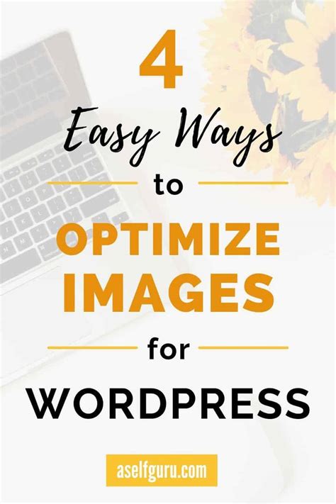 How To Optimize Images For WordPress The Right Way