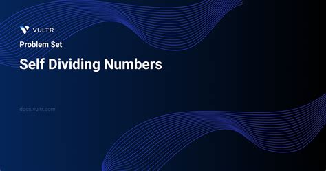 728 Self Dividing Numbers Solutions And Explanation Vultr Docs