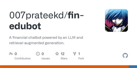 Github 007prateekd Fin Edubot A Financial Chatbot Powered By An Llm And Retrieval Augmented