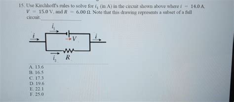 Solved Use Kirchhoff S Rules To Solve For I In A In Chegg
