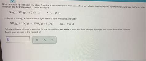 Solved Nitric Acid Can Be Formed In Two Steps From The